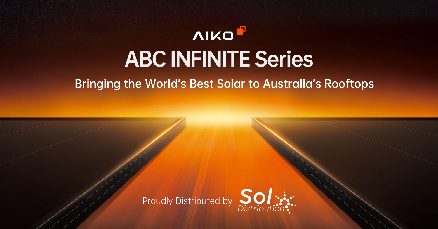 AIKO ABC GEN 3 Arrives in Australia - Sol Distribution